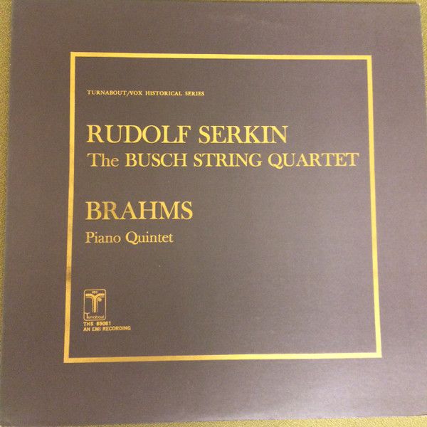 ・アーティスト Brahms, Rudolf Serkin, Busch String Quartet ・タイトル Piano Quintet "Trout" ・レーベル・型番 TURNABOUT THS65061 ・フォーマット LPレコ...