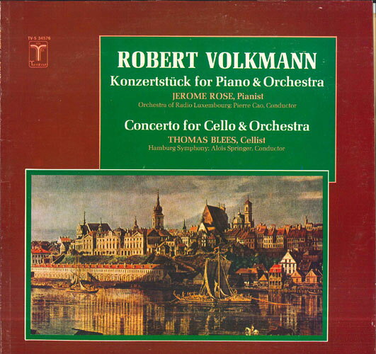 ・アーティスト Robert Volkmann - Jerome Rose, Orchestra Of Radio Luxembourg, Pierre Cao, Thomas Blees, Hamburg Symphony, Alois ...