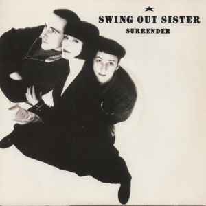 ・アーティスト Swing Out Sister ・タイトル Surrender ・レーベル・型番 Mercury SWING3 ・フォーマット 7インチレコード ・コンディション(盤) 良い (VG+) ・コンディション(ジャケット) プ...