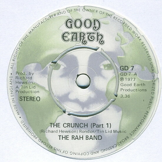 ・アーティスト RAH Band ・タイトル The Crunch (Part 1) ・レーベル・型番 Good Earth GD7 ・フォーマット 7インチレコード ・コンディション(盤) 良い (VG+) ・コンディション(ジャケット)...