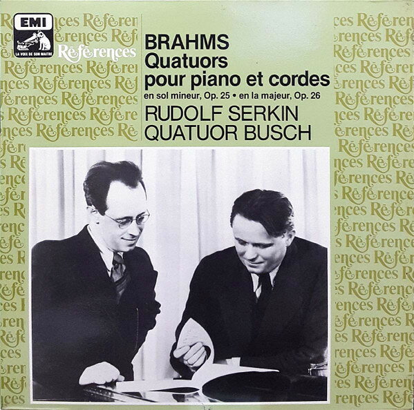 ・アーティスト Johannes Brahms, Rudolf Serkin, The Busch Quartet ・タイトル Quatuors pour piano et cordes ・レーベル・型番 Path? Marconi EMI...