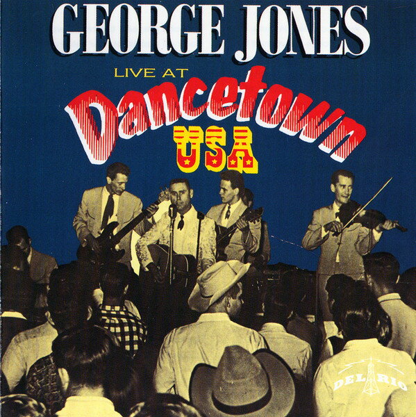 ・アーティスト George Jones ・タイトル Live, Dancetown USA ・レーベル・型番 Ace CDCHM156 ・フォーマット CD ・コンディション(盤) 良い (VG+) ・コンディション(ジャケット) ・コン...