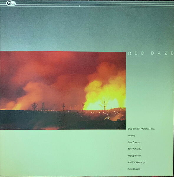 ・アーティスト Eric Muhler & Quiet Fire ・タイトル Red Daze ・レーベル・型番 Catero Records CAT018 ・フォーマット LPレコード ・コンディション(盤) 良い (VG+) ・コンディ...