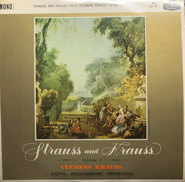 ・アーティスト Wiener Philharmoniker, Clemens Krauss - Johann Strauss ・タイトル Music Of Johann And Joseph Strauss - Vol 1 ・レーベル・型番...
