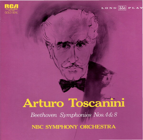 ・アーティスト Beethoven, Arturo Toscanini, NBC Symphony Orchestra ・タイトル Symphonies Nos. 4 And 8 ・レーベル・型番 RCA GOLD SEAL RVC1552...