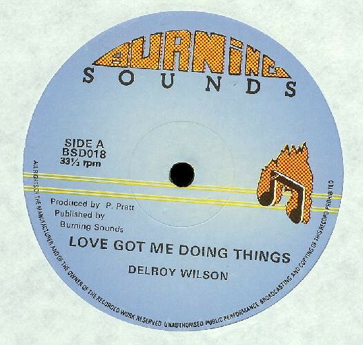 ・アーティスト Delroy Wilson ・タイトル Love Got Me Doing Things ・レーベル・型番 Burning Sounds BSD018 ・フォーマット 12インチレコード ・コンディション(盤) 可 (VG)...