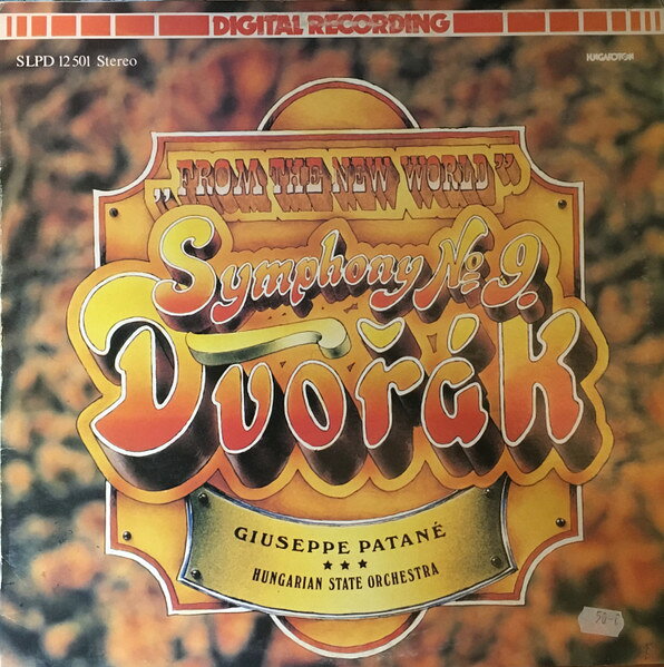 ・アーティスト Anton?n Dvo??k, Hungarian State Orchestra, Giuseppe Patan? ・タイトル Symphony No. 9 ・レーベル・型番 Hungaroton SLPD12501 ・フ...