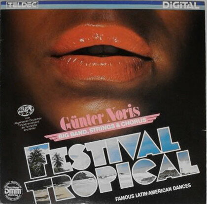 ・アーティスト G?nter Noris Big Band, Strings & Chorus ・タイトル Festival Tropical ・レーベル・型番 ・フォーマット LPレコード ・コンディション(盤) 良い (VG+) ・コン...