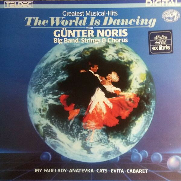 ・アーティスト G?nter Noris Big Band Strings & Chorus ・タイトル The World Is Dancing ・レーベル・型番 TELDEC 6262777 ・フォーマット LPレコード ・コンディショ...