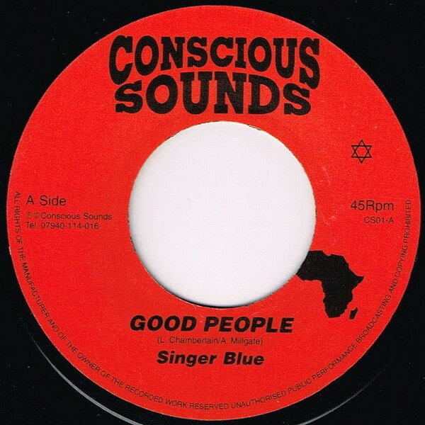 ・アーティスト Singer Blue ・タイトル Good People ・レーベル・型番 Conscious Sounds CS01 ・フォーマット 7インチレコード ・コンディション(盤) 非常に良い(EX) ・コンディション(ジャケ...
