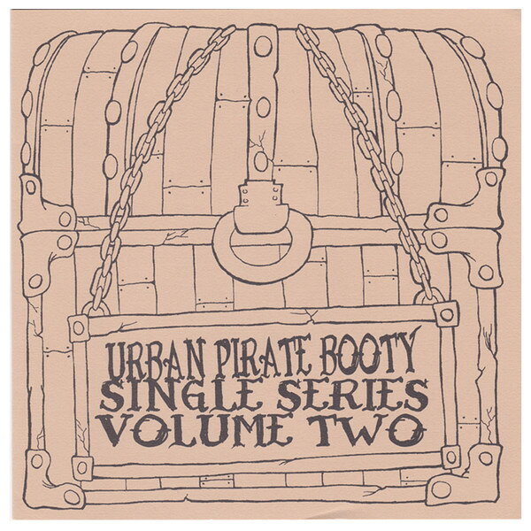 ・アーティスト Dave Hillyard Rocksteady 7 / Green Room Rockers ・タイトル Urban Pirate Booty Vol. 2 ・レーベル・型番 Urban Pirate Records UP...