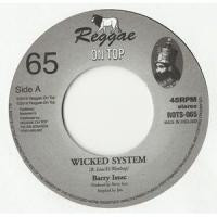 ・アーティスト Barry Issac ・タイトル Wicked System ・レーベル・型番 Reggae On Top ROTS065 ・フォーマット 7インチレコード ・コンディション(盤) 非常に良い(EX) ・コンディション(ジ...