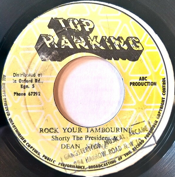 ・アーティスト Shorty The President & Dean Stone ・タイトル Rock Your Tambourine ・レーベル・型番 Top Ranking NONE ・フォーマット 7インチレコード ・コンディション...