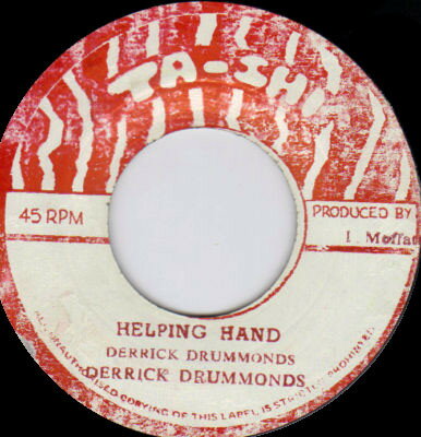 ・アーティスト Derrick Drummond ・タイトル Helping Hand ・レーベル・型番 Ta-Shi NONE ・フォーマット 7インチレコード ・コンディション(盤) 良い (VG+) ・コンディション(ジャケット) ・...