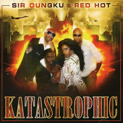 ・アーティスト Sir Oungku Wong, Red Hot Flames ・タイトル Katastrophic ・レーベル・型番 Red Hot FM 016484613124 ・フォーマット CD ・コンディション(盤) 新品 (M...