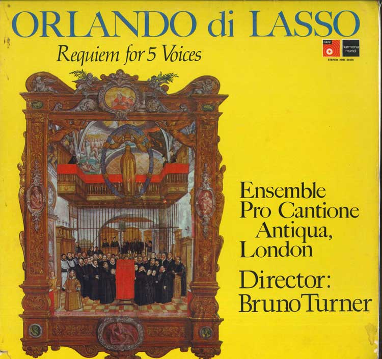 ・アーティスト Orlando Di Lasso, Ensemble Pro Cantione Antiqua London, Bruno Turner ・タイトル Requiem For 5 Voices ・レーベル・型番 BASF HB...