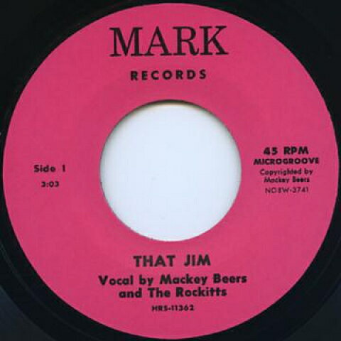 ・アーティスト Mackey Beers, Rockitts ・タイトル That Jim / Lorie Lee ・レーベル・型番 Mark MARK11362 ・フォーマット 7" ・コンディション(盤) 新品 (M) ・コンディション...