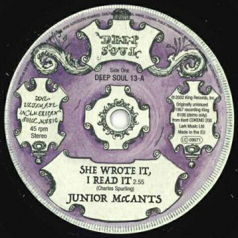 ・アーティスト Junior McCants / Johnny Soul ・タイトル She Wrote It, I Read It / Fall In These Arms Of Mine ・レーベル・型番 Deep Soul DEEPS...