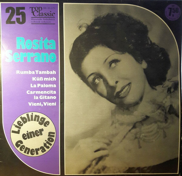 ・アーティスト Rosita Serrano ・タイトル Rosita Serrano ・レーベル・型番 Top Classic BB45025 ・フォーマット LPレコード ・コンディション(盤) 良い (VG+) ・コンディション(ジャ...