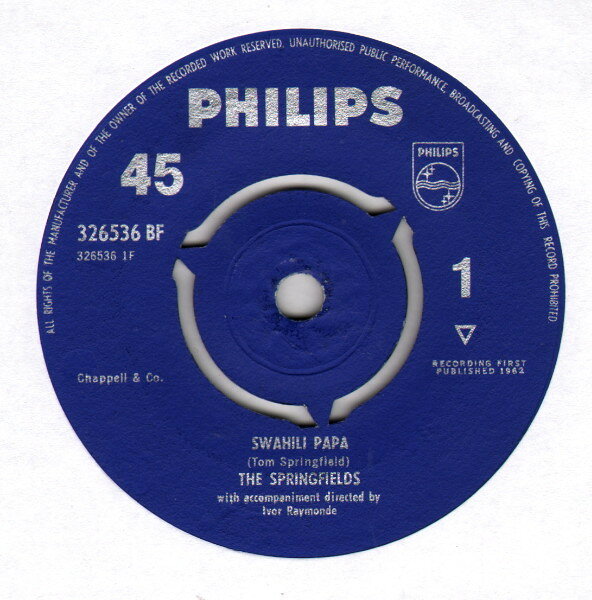 ・アーティスト Springfields ・タイトル Swahili Papa ・レーベル・型番 Philips 326536BF ・フォーマット 7インチレコード ・コンディション(盤) 可 (VG) ・コンディション(ジャケット) プレ...