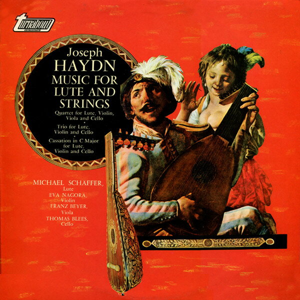 ・アーティスト Joseph Haydn, Michael Schaffer ・タイトル Music For Lute And Strings ・レーベル・型番 TURNABOUT TV34227S ・フォーマット LPレコード ・コンディ...