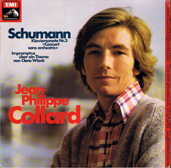 ・アーティスト Robert Schumann , Jean-Philippe Collard ・タイトル Klaviersonate Nr. 3 "Concert Sans Orchestre" / Impromptus ?ber Ein...