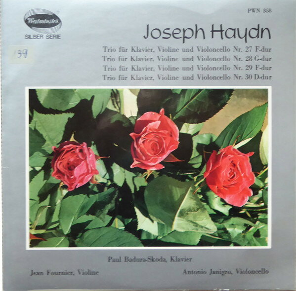 ・アーティスト Joseph Haydn - Jean Fournier , Antonio Janigro , Paul Badura-Skoda ・タイトル Trios For Violin, Cello, & Piano ・レーベル・...