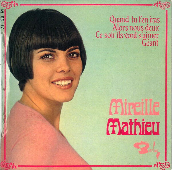 ・アーティスト Mireille Mathieu ・タイトル Quand Tu T'en Iras ・レーベル・型番 BARCLAY 71138M ・フォーマット 7インチレコード ・コンディション(盤) 良い (VG+) ・コンディション...