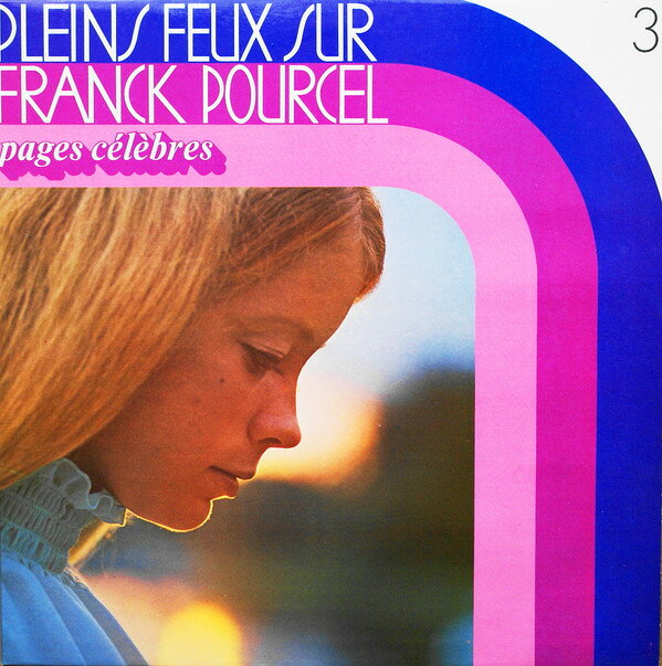 ・アーティスト Franck Pourcel ・タイトル Pleins Feux Sur Franck Pourcel 3 - Pages Celebres ・レーベル・型番 READER'S DIGEST 40SM3 ・フォーマット LP...