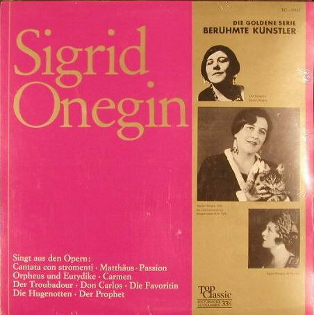 ・アーティスト Sigrid Onegin ・タイトル Singt Aus Den Opern.... ・レーベル・型番 Top Classic TC9047 ・フォーマット LPレコード ・コンディション(盤) 良い (VG+) ・コンデ...