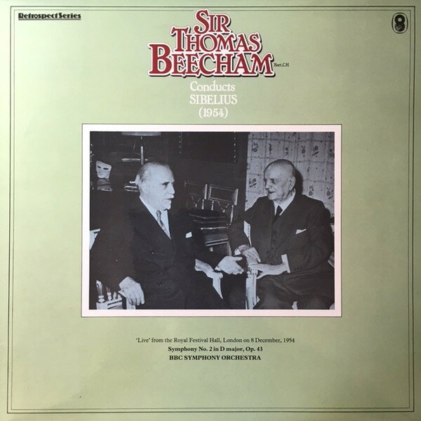 ・アーティスト Sir Thomas Beecham Conducts Jean Sibelius , BBC Symphony Orchestra ・タイトル Symphony No. 2 In D Major, Op. 43 ・レーベル...