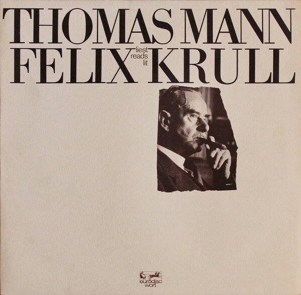 ・アーティスト Thomas Mann ・タイトル Thomas Mann Liest Felix Krull ・レーベル・型番 Eurodisc 88521XAW ・フォーマット LPレコード ・コンディション(盤) 非常に良い(EX) ...