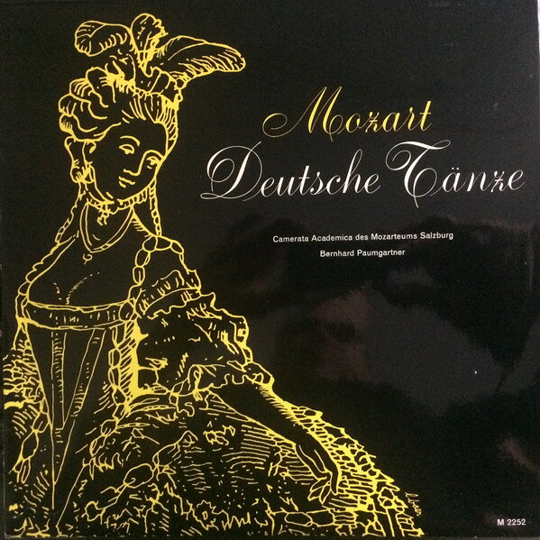 ・アーティスト Wolfgang Amadeus Mozart - Camerata Academica Salzburg , Bernhard Paumgartner ・タイトル Mozart - Deutsche T?nze ・レーベル...