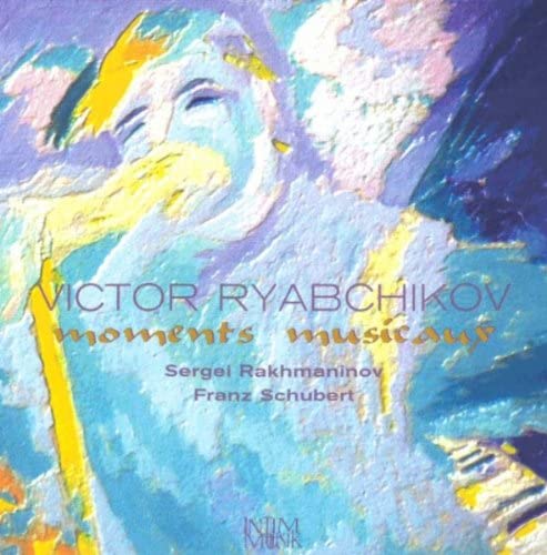 ・アーティスト Sergei Rachmaninoff, Franz Schubert, Victor Ryabchikov ・タイトル Moments Musicaux ・レーベル・型番 Intim Musik IMCD089 ・フォーマ...