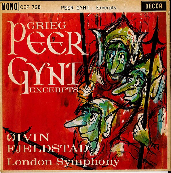 ・アーティスト Edvard Grieg , London Symphony Orchestra , ?ivin Fjeldstad ・タイトル Peer Gynt - Excerpts ・レーベル・型番 Decca CEP728 ・フォー...