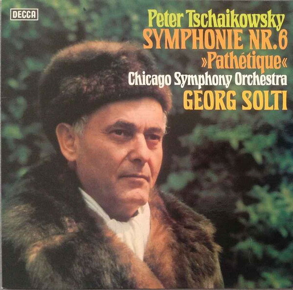 ・アーティスト Pyotr Ilyich Tchaikovsky , Chicago Symphony Orchestra , Georg Solti ・タイトル Symphonie Nr.6 ≫Pathetique≪ ・レーベル・型番 D...