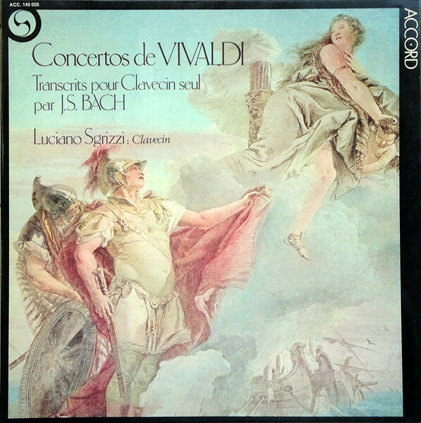 ・アーティスト Antonio Vivaldi , Johann Sebastian Bach - Luciano Sgrizzi ・タイトル Concertos De Vivaldi (Transcrits Pour Clavecin S...