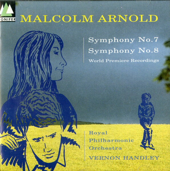 ・アーティスト Royal Philharmonic Orchestra, Vernon Handley ・タイトル Malcolm Arnold : Symphony No. 7 - Symphony No. 8 ・レーベル・型番 CON...