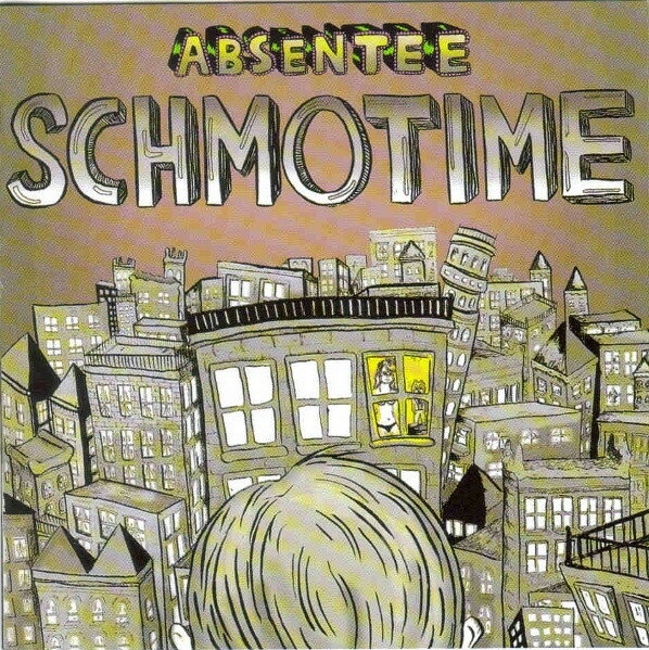 ・アーティスト Absentee ・タイトル Schmotime ・レーベル・型番 Memphis MI059CD ・フォーマット CD ・コンディション(盤) 可 (VG) ・コンディション(ジャケット) ・コンディション(帯) オビなし...
