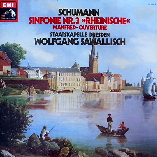 ・アーティスト Robert Schumann / Staatskapelle Dresden , Wolfgang Sawallisch ・タイトル Sinfonie Nr.3 Es-Dur Op.97 "Rheinische" - Ma...