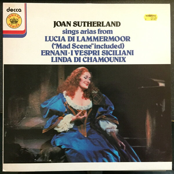 ・アーティスト Joan Sutherland ・タイトル Arias From Lucia di Lammermoor, Ernani, I Vespri Siciliani, Linda di Chamounix ・レーベル・型番 De...