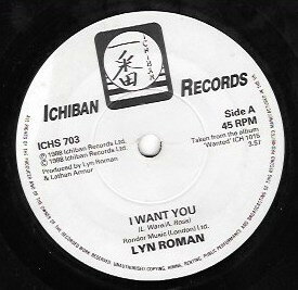 ・アーティスト Lyn Roman ・タイトル I Want You ・レーベル・型番 Ichiban Records ICHS703 ・フォーマット 7インチレコード ・コンディション(盤) 良い (VG+) ・コンディション(ジャケット...