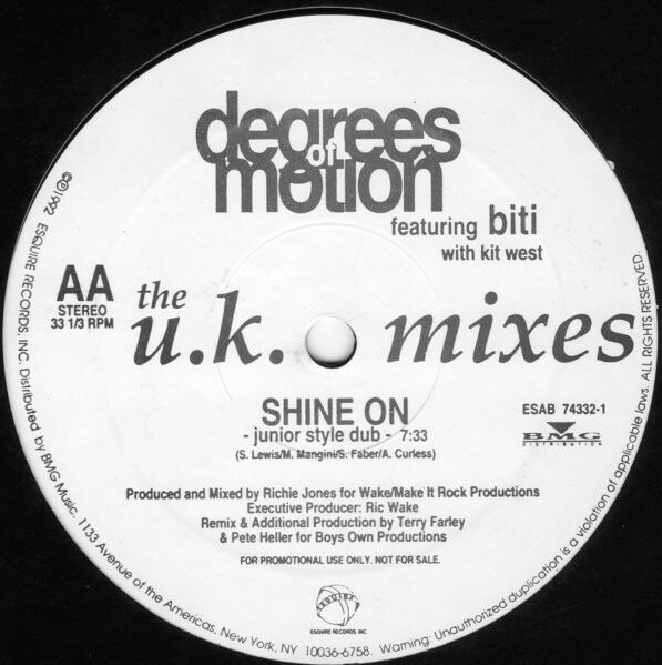 ・アーティスト Degrees Of Motion, Biti, Kit West ・タイトル Shine On (The U.k. Mixes) ・レーベル・型番 ESQUIRE ESAB743321 ・フォーマット 12インチレコード ...