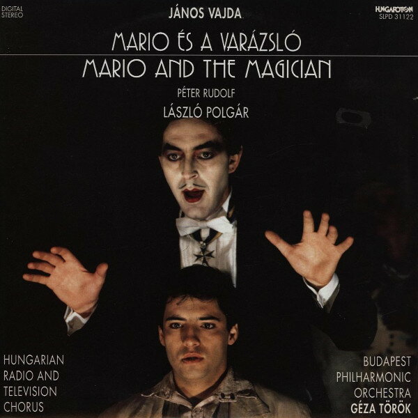 ・アーティスト Vajda J?nos, Rudolf P?ter, L?szl? Polg?r ・タイトル Mario ?s A Var?zsl? / Mario And The Magician ・レーベル・型番 Hungaroton ...