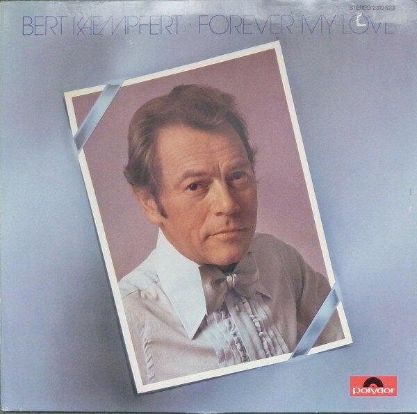 ・アーティスト Bert Kaempfert ・タイトル Forever My Love ・レーベル・型番 Polydor 2310593 ・フォーマット LPレコード ・コンディション(盤) 良い (VG+) ・コンディション(ジャケット...