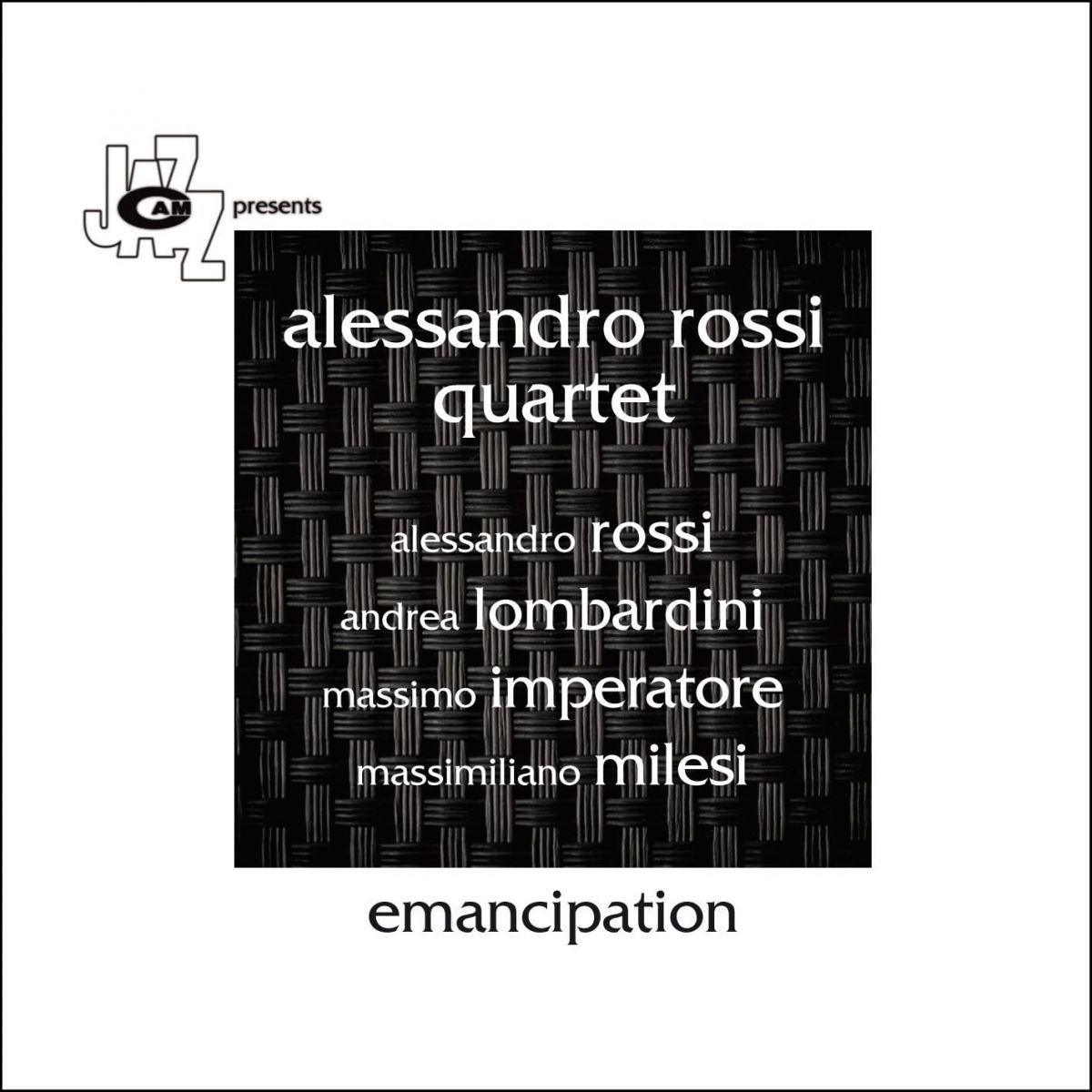 ・アーティスト Alessandro Rossi Quartet ・タイトル Emancipation ・レーベル・型番 ・フォーマット CD ・コンディション(盤) ほぼ新品 (M-) ・コンディション(ジャケット) ・コンディション(帯...