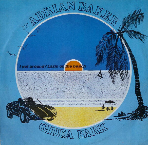 ・アーティスト Adrian Baker,gidea Park ・タイトル I Get Around/Lazin On The Beach ・レーベル・型番 MIX FACTORY 12MX1 ・フォーマット 12インチレコード ・コンディ...