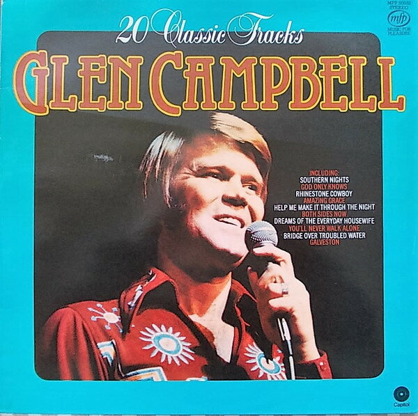 ・アーティスト Glen Campbell ・タイトル 20 Classic Tracks ・レーベル・型番 MUSIC FOR PLEASURE MFP50532 ・フォーマット LPレコード ・コンディション(盤) 良い (VG+) ・...