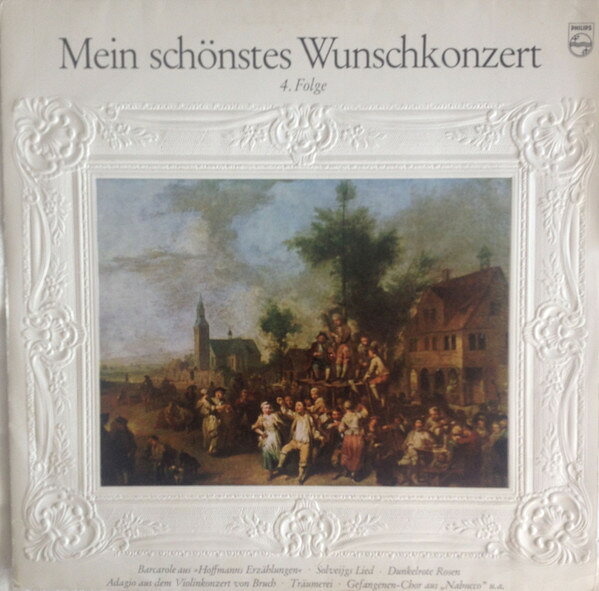 ・アーティスト Various ・タイトル Mein Sch?nstes Wunschkonzert 4. Folge ・レーベル・型番 Philips G03133L ・フォーマット LPレコード ・コンディション(盤) 非常に良い(EX...