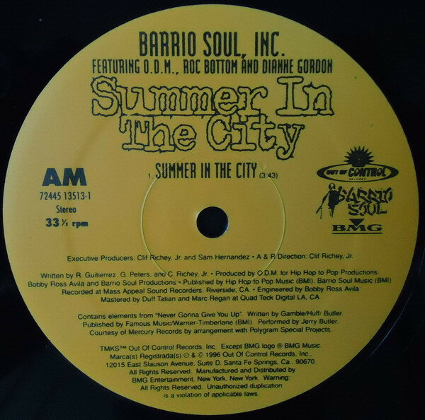 ・アーティスト Barrio Soul, Inc., ODM , Roc Bottom & Diane Gordon ・タイトル Summer In The City ・レーベル・型番 Out Of Control Records 7244...